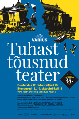 Tuhast tõusnud teater - Eesti Lavastuste Andmebaas